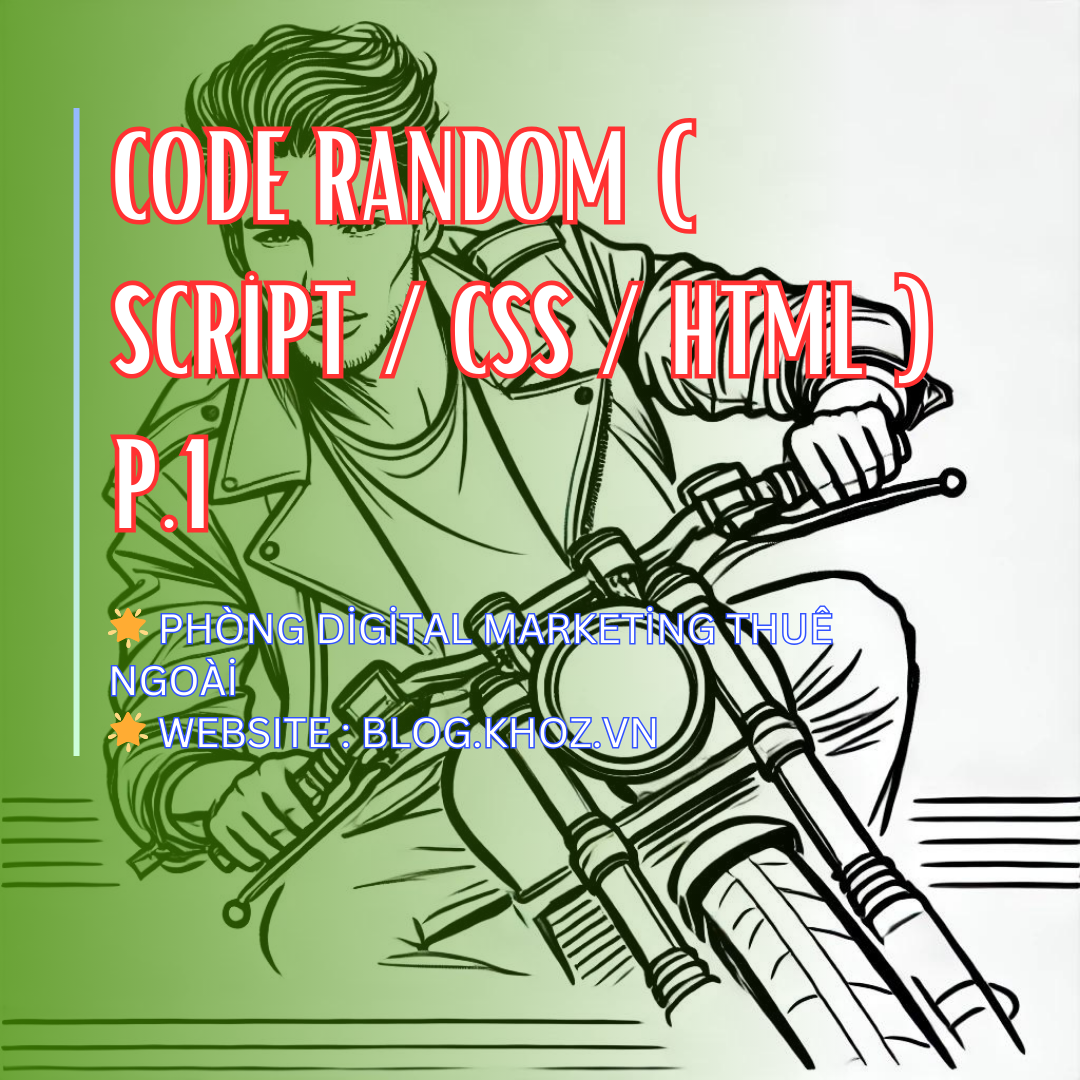 Code Random ( Script / CSS / HTML ) P.1